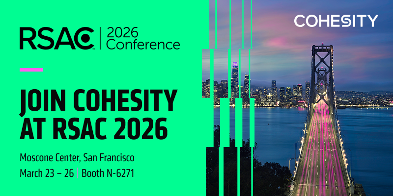 Join us at RSAC 2026 | Cohesity