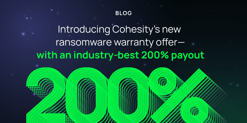 Introducing Cohesity’s new ransomware warranty offer—with an industry ...