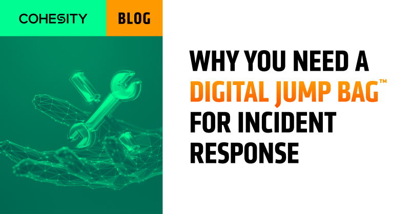 Why you need a digital jump bag™ for incident response