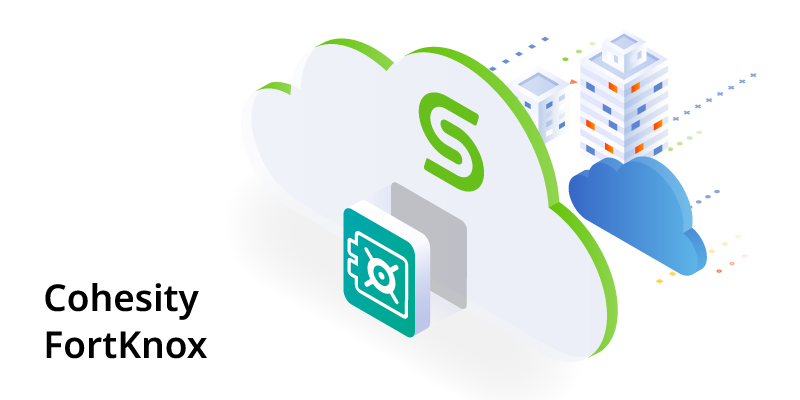 FortKnox | Cohesity
