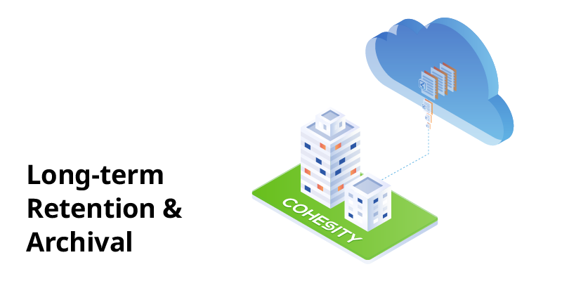 Data Archiving & Retention Solution | Cohesity