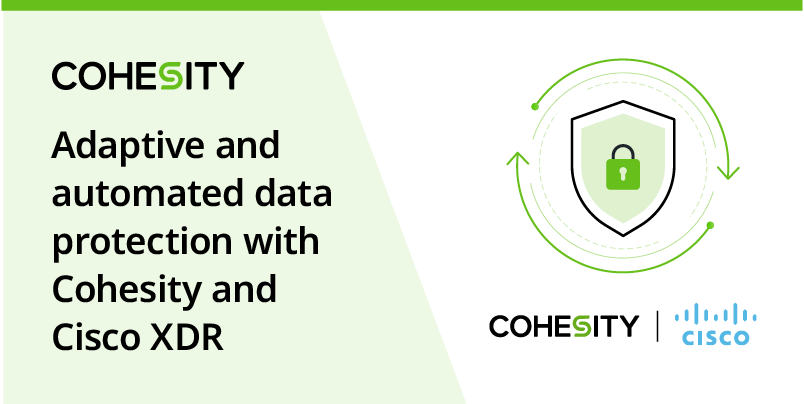 Cisco XDR integration | Cohesity