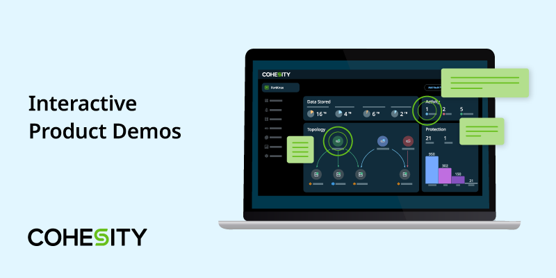 Interactive Product Demo | Cohesity