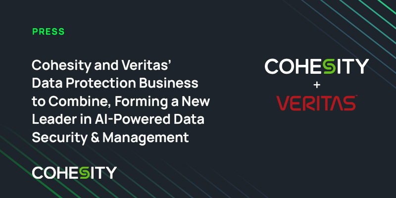 Cohesity、Veritasのデータ保護事業との統合を発表。AI を活用したデータセキュリティとデータ管理の新たなリーダーの形成へ | Cohesity