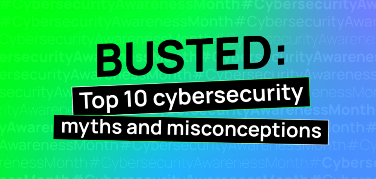 Busted: Top 10 cybersecurity myths and misconceptions | Cohesity