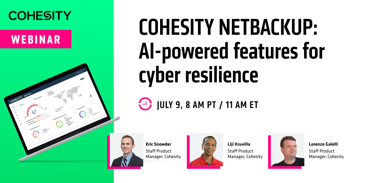 Upgrade to smarter AI-driven resilience with NetBackup 11 | Cohesity